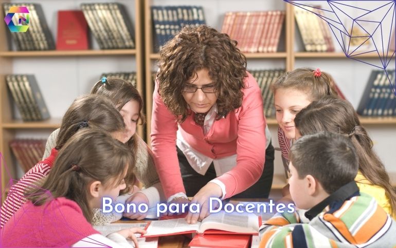 ¿Cómo obtener el bono para docentes?